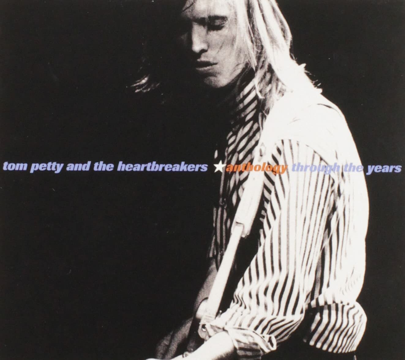 TOM PETTY AND THE HEARTBREAKERS Anthology: Through The Years