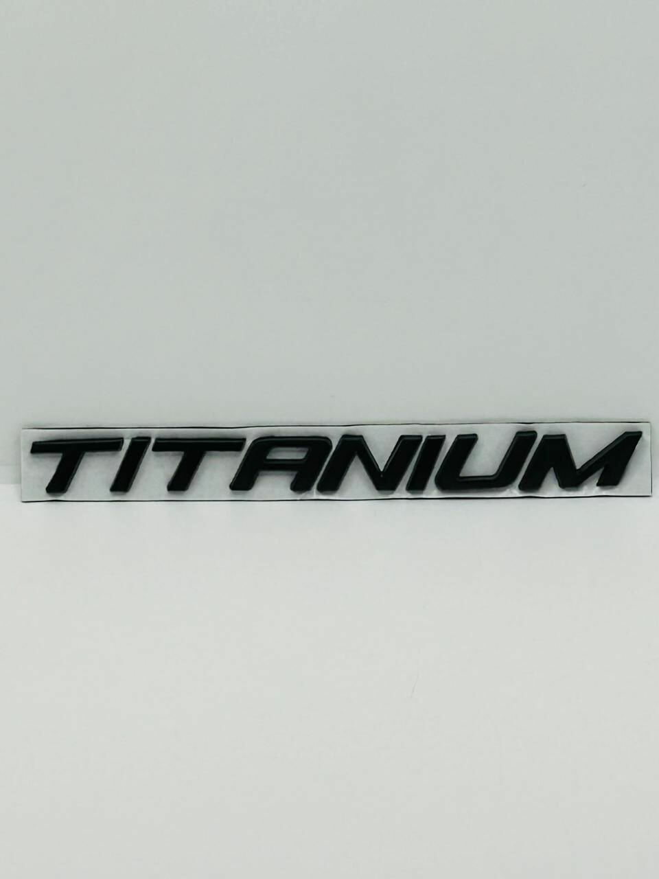 Шильдик надпись на авто Ford Titanium Black
