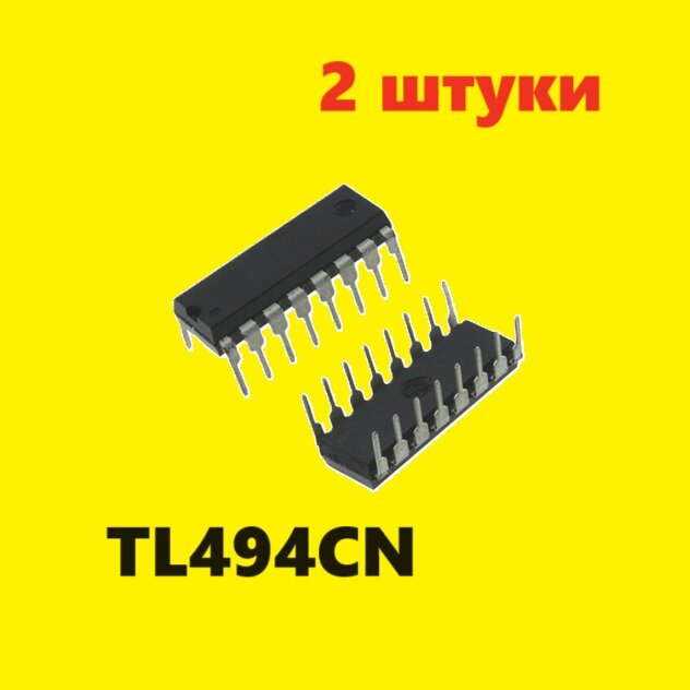 TL494CN DIP-16 микросхема (2 шт.) корпус DIP16 схема аналог MB3759 характеристики IR9494N цоколевка datasheet UPC494