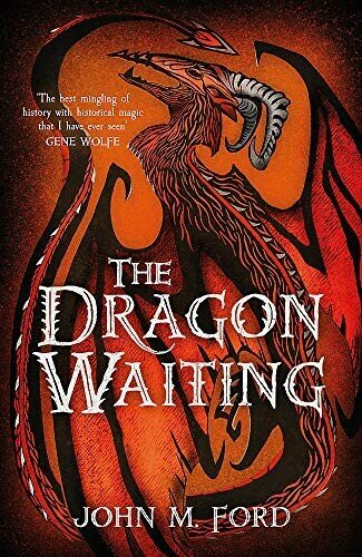 Ford, John M. "The Dragon Waiting"