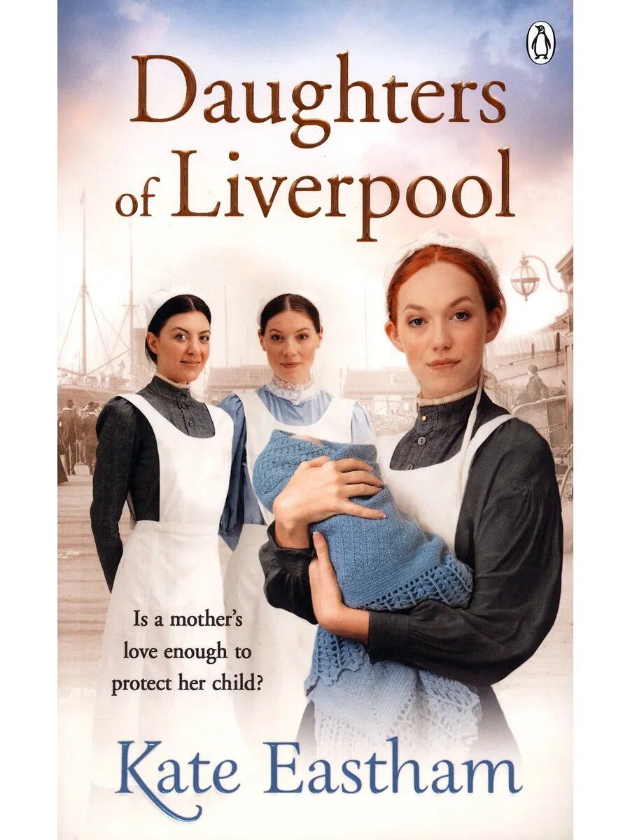Daughters of Liverpool / Книга на Английском