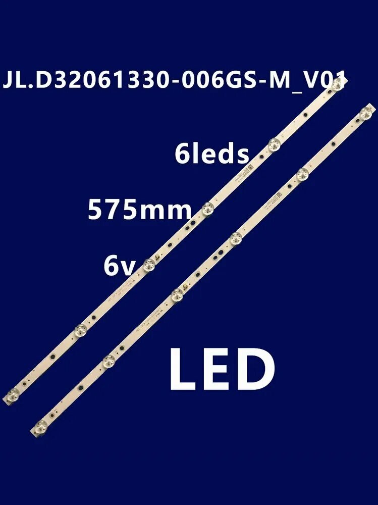 1 комплект-2 шт Светодиодная полоса для JL. D32061330-006GS-M_V01 32N1 SMX32P28NF 32DM6600 SW-LED32SA303 CX320DLEDM CX315DLEDM