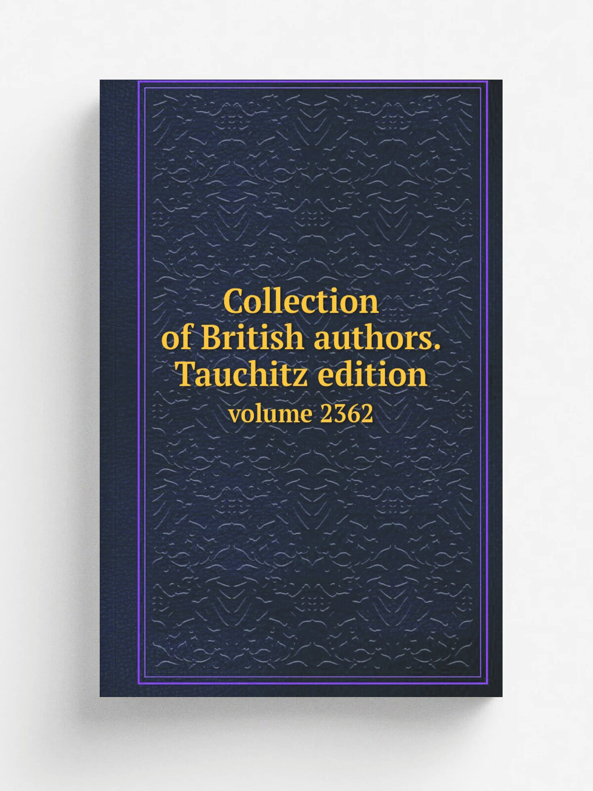 Collection of British authors. Tauchitz edition. volume 2362