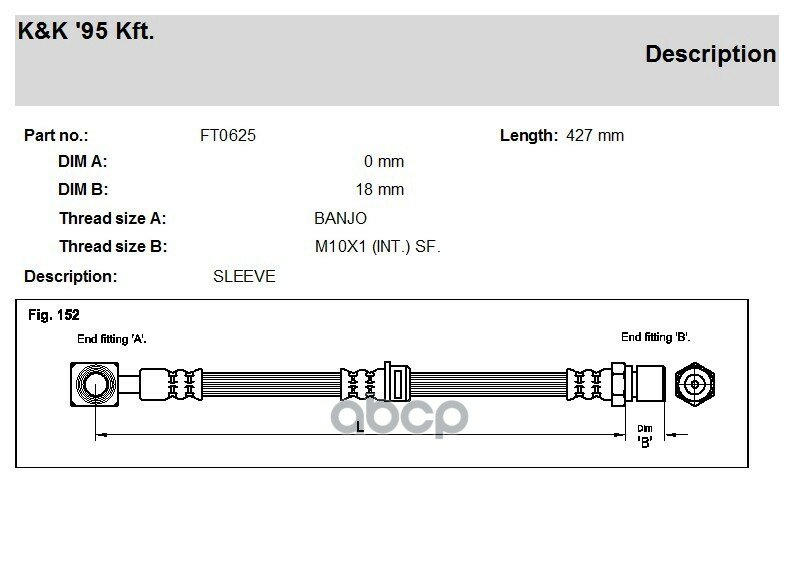 Шланг тормозной SAAB 9-5 (YS3E) 2.2 TiD 03.02- K&K арт. ft0625