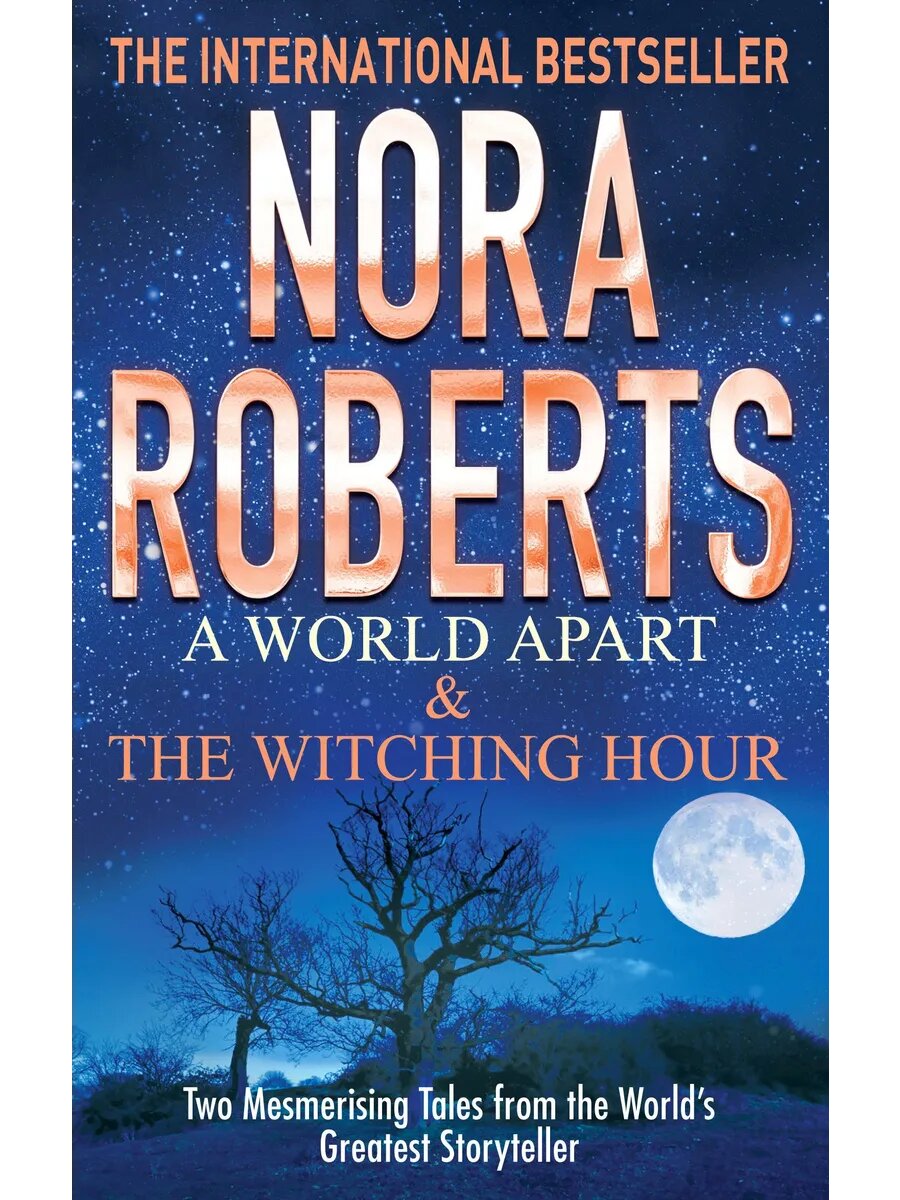 A World Apart. The Witching Hour