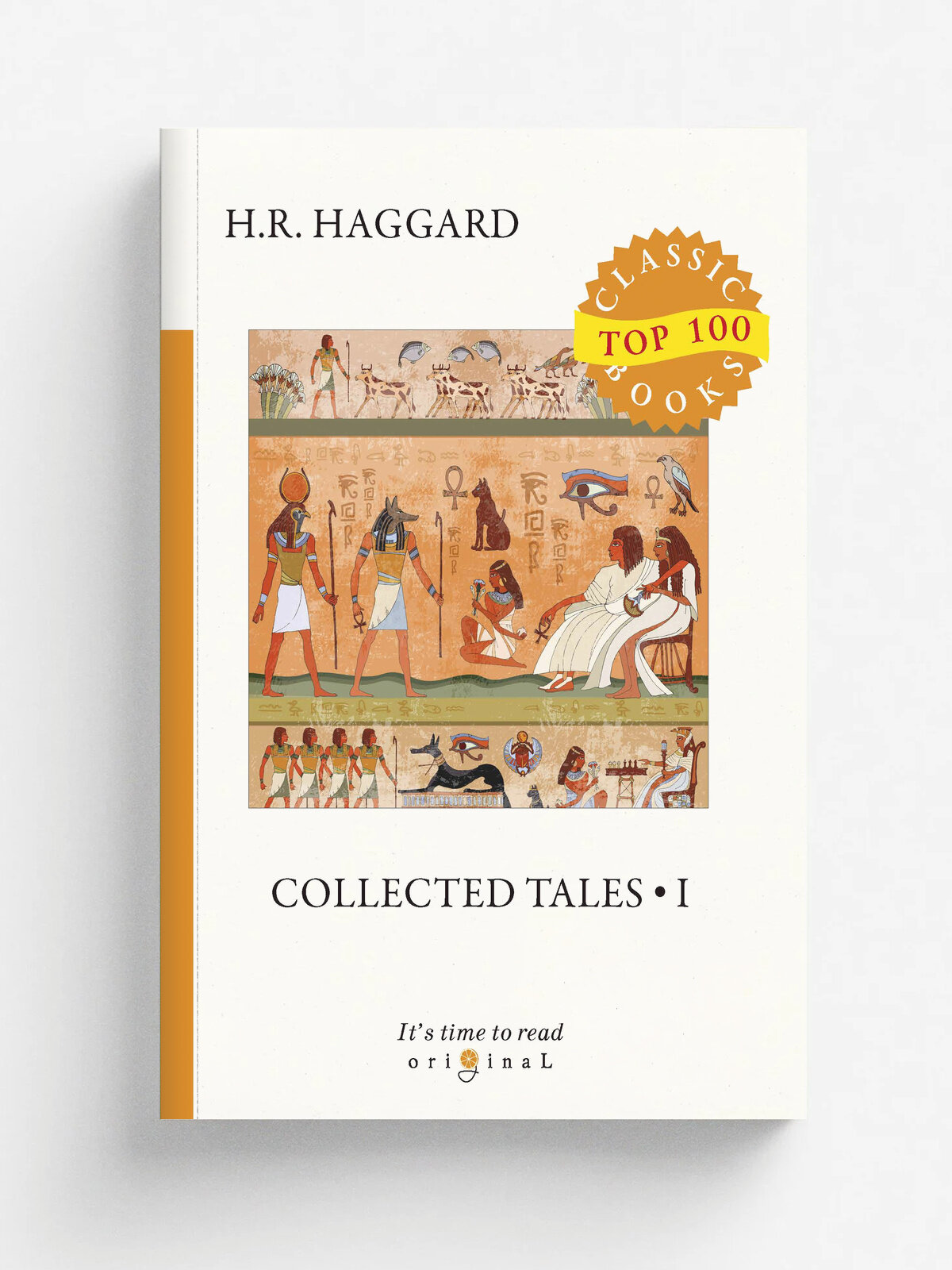 Collected Tales I/Сборник сказок 1