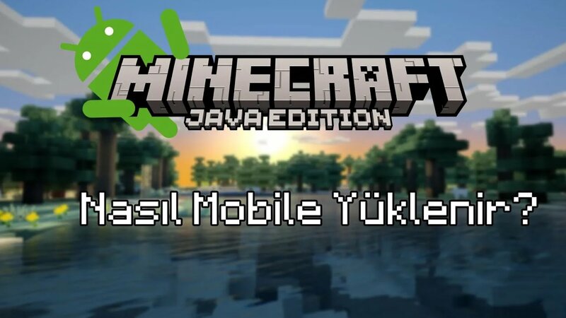 Minecraft Java Editon Nasıl Mobile Yüklenir? Yeni Ve Detaylı Anlatım # ...