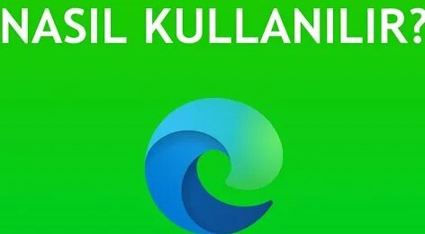 Microsoft Edge Nasıl Kullanılır? Özellikleri Nelerdir? - Yandex Video ...