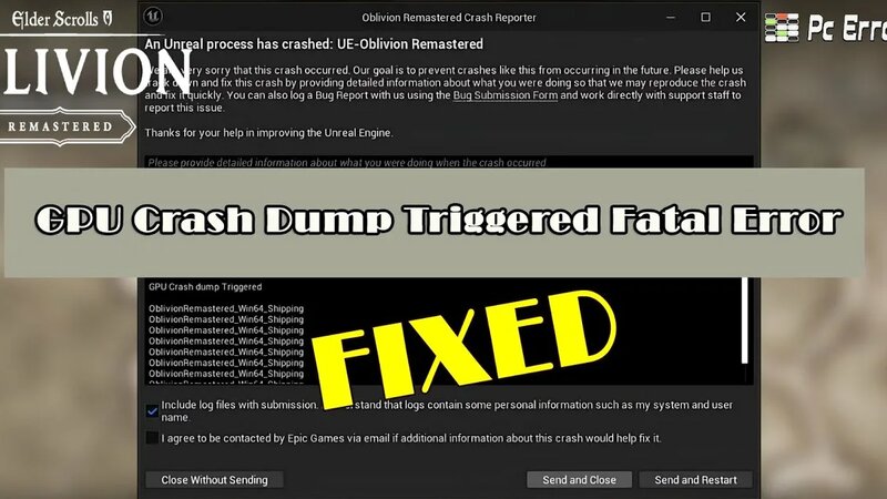 Full Fixes Oblivion Remastered GPU Crash Dump Triggered Fatal Error ...