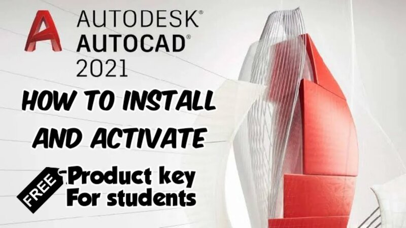 How To Install And Activate Autocad 2021 For Free || FREE Product Key ...