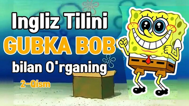 Ingliz Tilini Gubka BOB bilan tez va oson o'rganing | Inglizcha ...