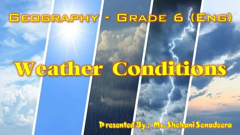 Weather Conditions | Geography - Grade 6 (Eng) - Смотреть онлайн в ...