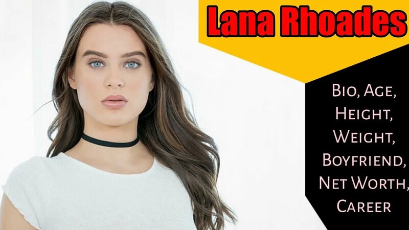 Lana Rhoades Bio, Age, Height, Weight, Boyfriend, Net Worth, Career ...