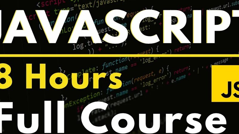 JavaScript Full Course for Beginners | Complete All-in-One Tutorial | 8 ...