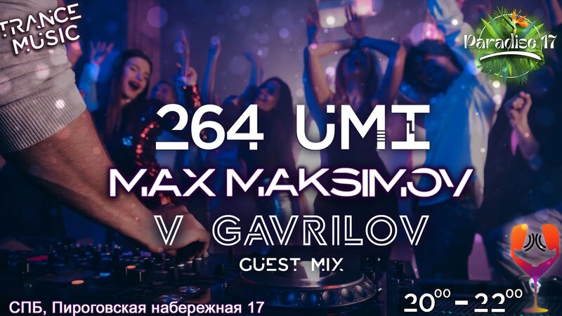 UMI 264 Trance Music Radioshow by Max Maksimov & V.Gavrilov [Progressive, Uplifting, Vocal ...