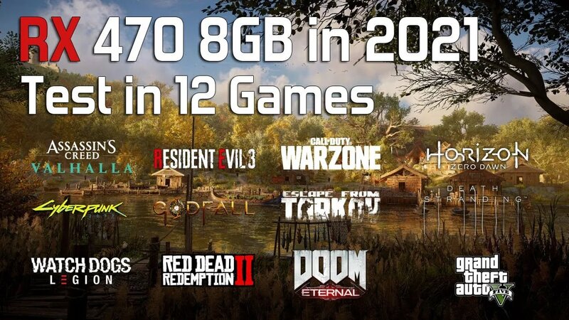 RX 470 8GB in 2021 - Test in 12 Games - Yandex Video aramada çevrimiçi izle