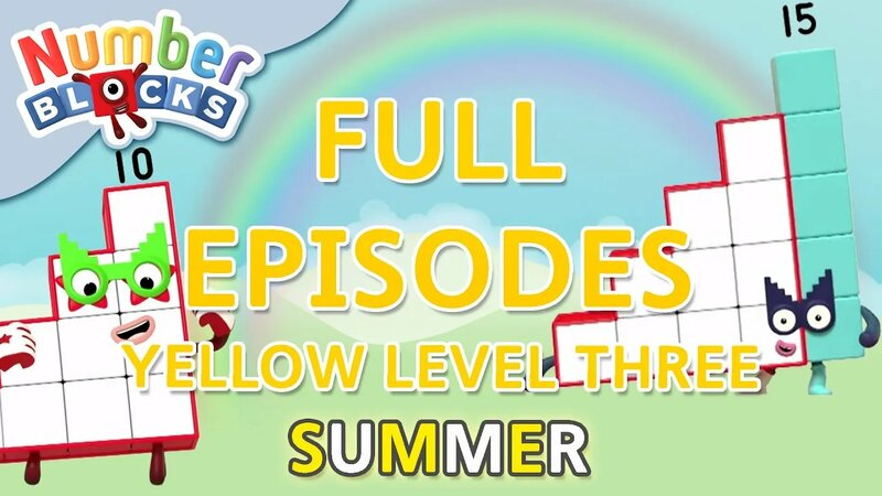 Numberblocks - #SummerLearning - Yellow Level Three | Full Episodes 10 ...