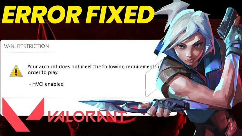Fix Valorant "HVCI Enabled" Error | VAN Restriction [Soleved] - Yandex ...