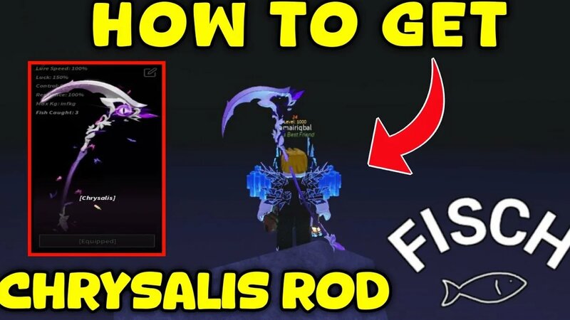 How To Get Chrysalis Rod In Fisch Roblox | Complete Step By Step Guide ...