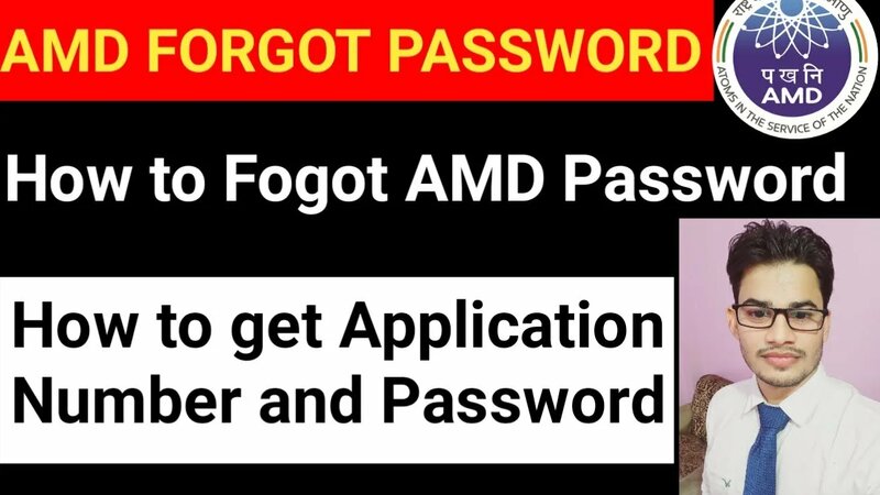 AMD Forgot Application No. & Password | How to Forgot Password | Amd ...