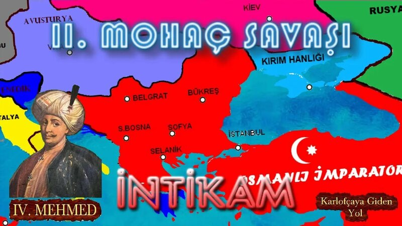 2. Mohaç Savaşı - Zaferden Yenilgiye | Karlofçaya Giden Yol #2 ...