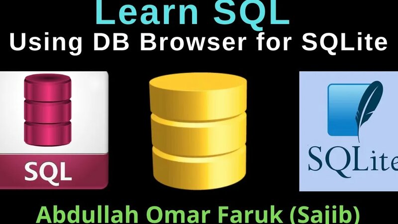Learn SQL Using DB Browser for SQLite by Sajib ।। (HSC ICT Chapter-6 Lec 3) - Смотреть онлайн в ...