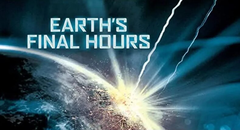 Последний час Земли /Earth's Final Hours (2011). — Видео от Фильмы ...