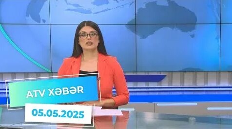 ATV Xeber /05.05.2025/14:00 - Yandex Video aramada çevrimiçi izle