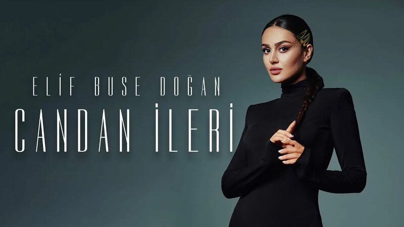 Elif Buse Doğan - Candan İleri (Official Lyric Video) - Смотреть онлайн ...