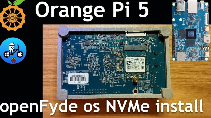 Openfyde / Chrome OS NVMe install. Orange pi 5