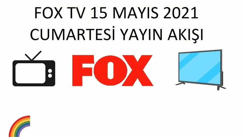 Fox TV 15 Mayıs 2021 Yayın Akışı Fox Haber Saat Kaçta? - Yandex Video ...