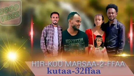 HiRKOO marsaa 2 ffaa kutaa 32ffaa - Yandex Video aramada çevrimiçi izle