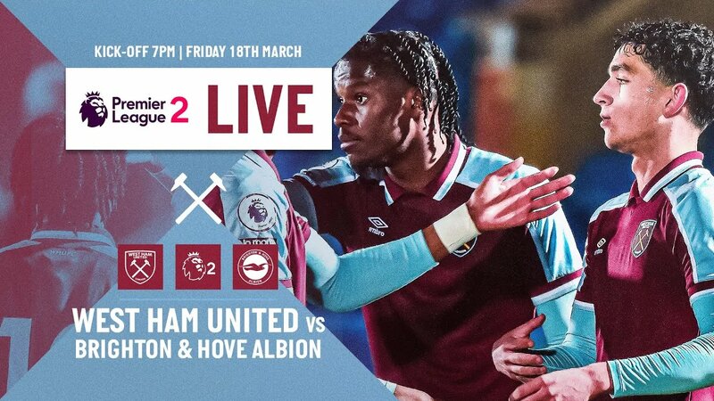 West ham united vs brighton & ha | premier league 2 live - Смотреть ...