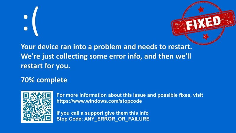 Your device ran into a problem and needs to restart - Windows 10 Blue ...