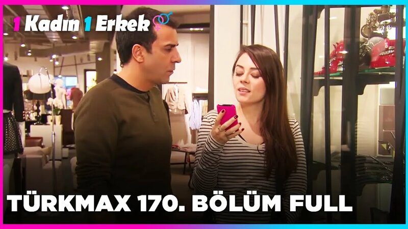 1 Kadın 1 Erkek || 170. Bölüm Full Turkmax