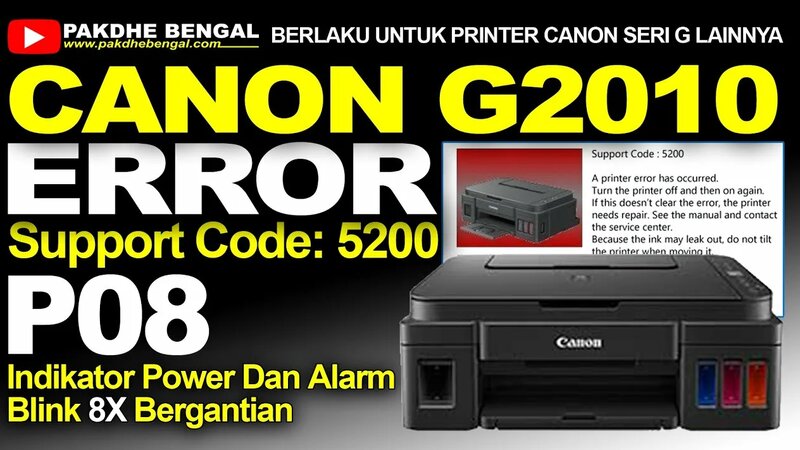 Cara Mengatasi Printer Canon G2010 Error 5200 Lampu Power Dan Alarm ...