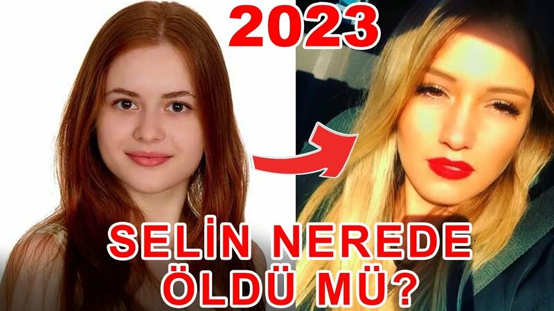 Selena Dizisi Oyuncuları Eski ve Yeni Halleri | Selin Öldü Mü? - 2023 ...