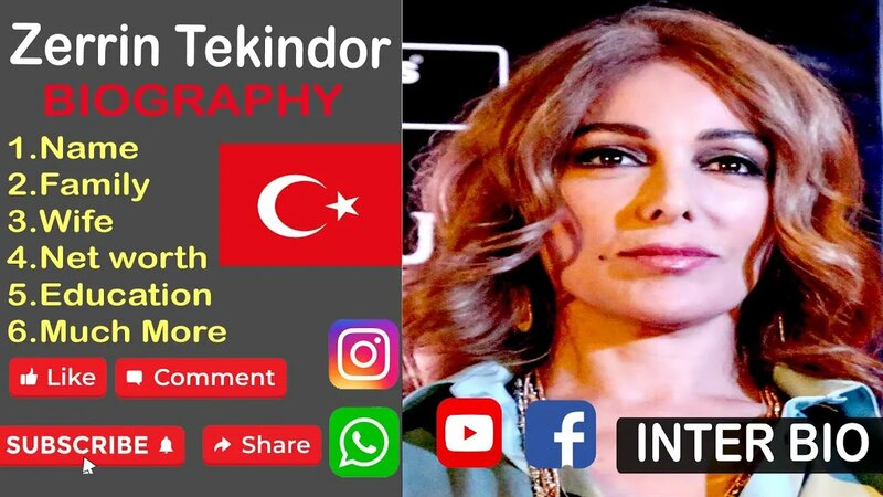 Zerrin Tekindor Biography |Family | Career | Brother |Movies| Net-worth ...