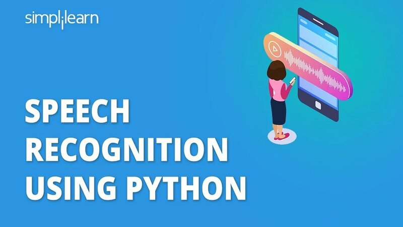 Speech Recognition Using Python | How Speech Recognition Works In ...