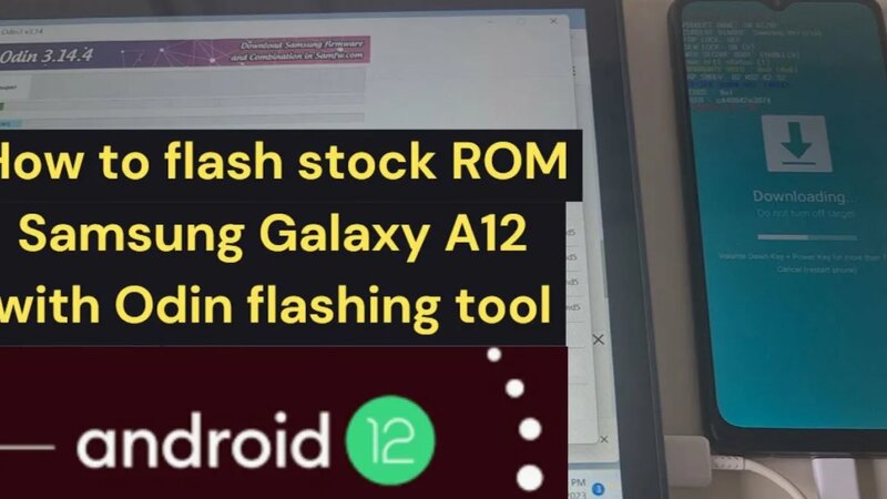 How to flash Samsung Galaxy A12 firmware Android 12 with Odin flashing ...