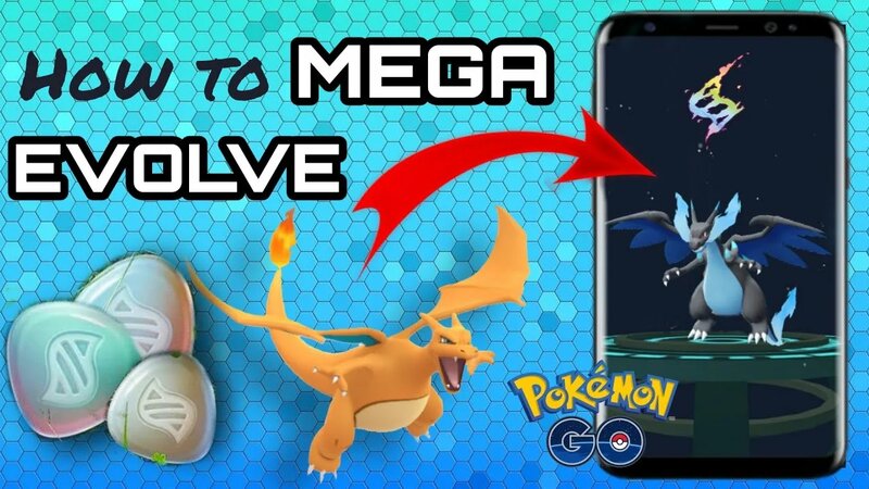 How to mega evolve your pokemon in Pokemon Go, How to get Mega energy ...