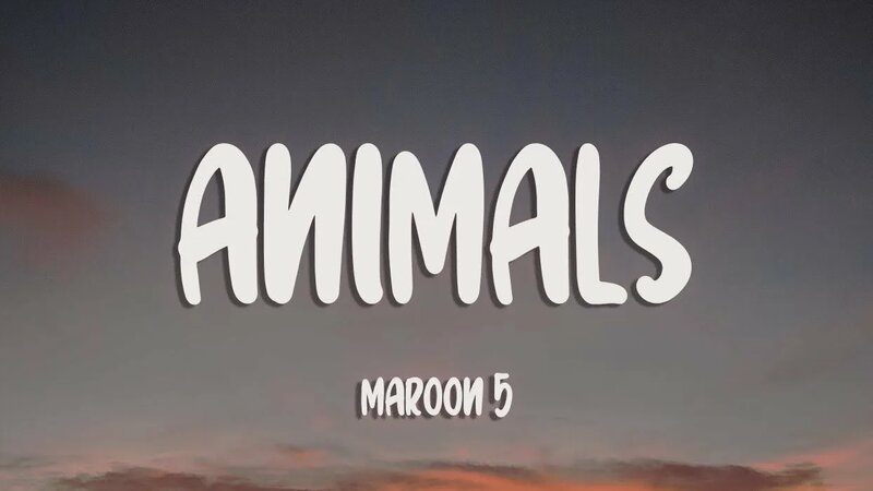Maroon 5 - Animals (Lyrics) - Yandex Video aramada çevrimiçi izle
