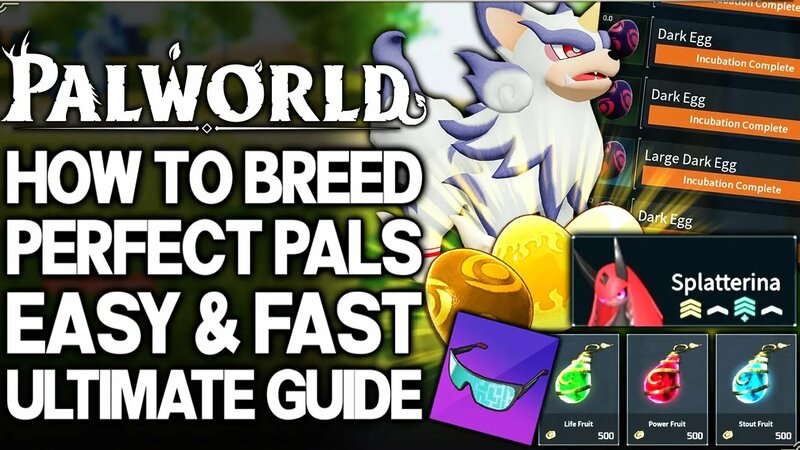 Palworld - New Ultimate Pal Breeding Guide - Breed Perfect OP Pals Easy ...