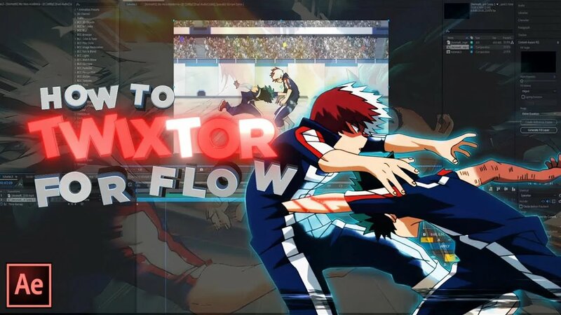 How To Twixtor For Flow Edits In After Effects | AMV Tutorial ...