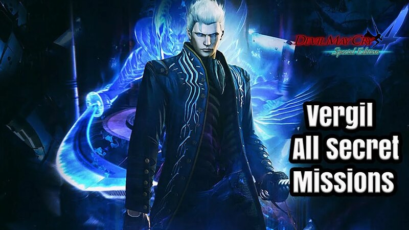 Devil May Cry 4 Special Edition - Vergil All Secret Missions - Смотреть ...