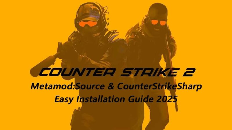 How to install Metamod & CounterStrikeSharp on CS2 dedicated server on Windows [Easy Guide ...