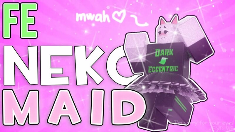 Roblox Fe Script Showcase Episode#119/Fe Neko Maid - Yandex Video ...