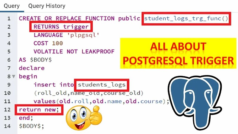 How To Create Triggers In PostgreSQL || How To Create Trigger Function ...