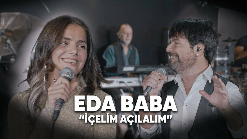 Bora Öztoprak ft. Eda Baba - İçelim Açılalım - Yandex Video aramada ...