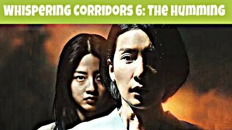 Whispering Corridors 6: The Humming - 여고괴담 여섯번째 이야기: 모교 [Korea Movie ...